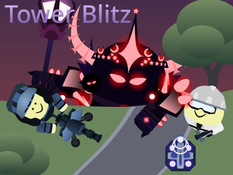 (Animation Revamps!) Tower Blitz v.3.1 remix