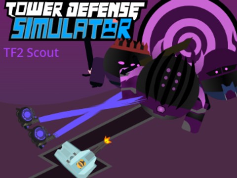(TF2 Scout) Tower Defense Simulator v2.2.7