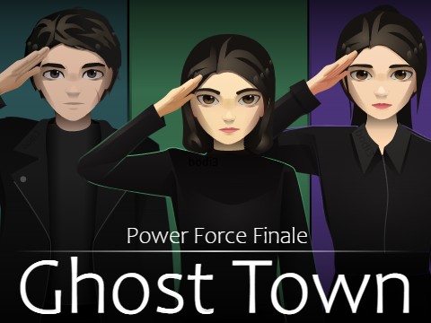 Ghost Town | Power Force Finale