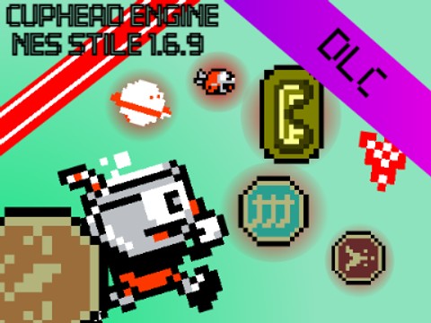 Cuphead Nes engine v 1.6.9 complete
