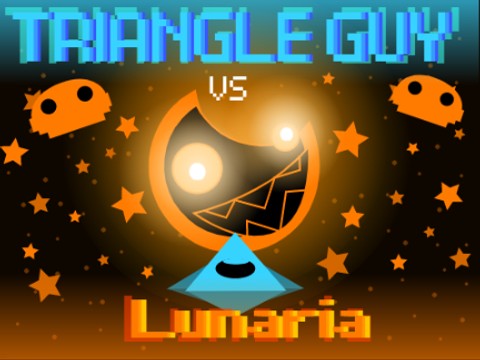 Triangle Guy VS Lunaria