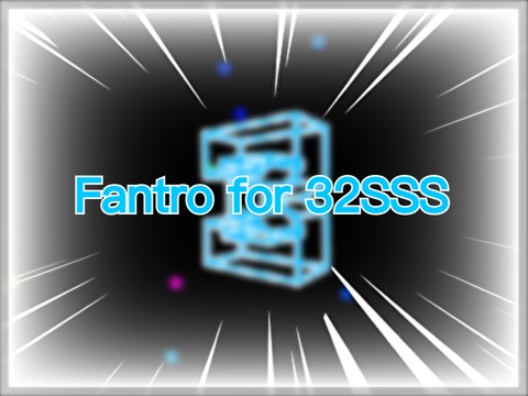 3D Fantro for 32SSS