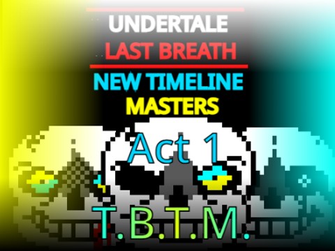 [ULB: New Timeline Masters] {Act 1/4}
