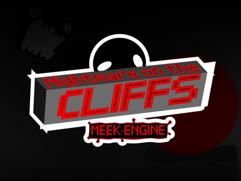FNF Meek Engine // Nightmare on the Cliffs (V0.1.0)