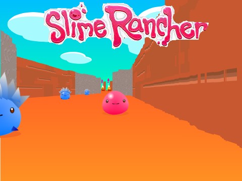 Slime Rancher 3D Alpha 1.5