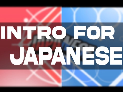 [#27]INTRO FOR @-JAPANESE_PEOPLE-!