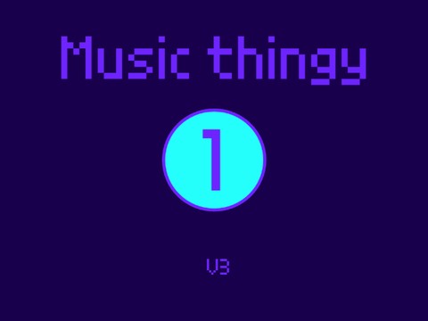 Music thingy V3