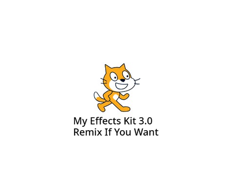 My Effects Kit! 3.0 (TOO LAGGY!!!!)