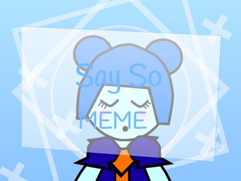Say So II MEME