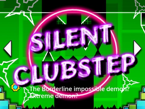 GD Silent Clubstep (this is better)