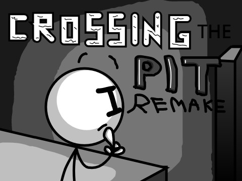 Crossing The Pit Remake but it's DIFFERENT (12 Options instead of 8)