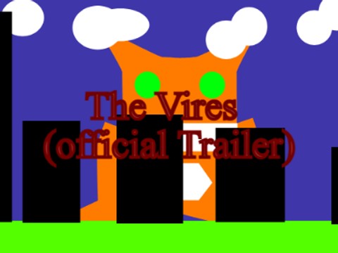 The Vires (official Trailer)