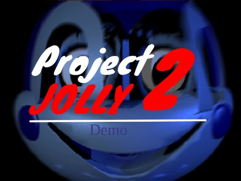Project JOLLY 2 Remastered DEMO
