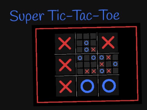 Super Tic-Tac-Toe