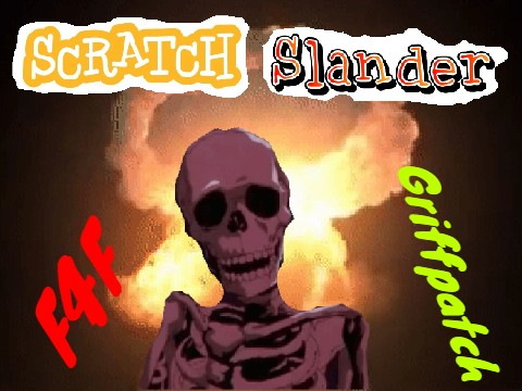 Scratch Slander 1