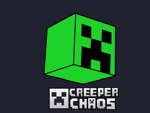 Creeper Chaos [PRE ALPHA]