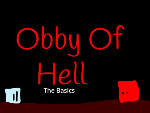 Obby Of Hell (The Basics)