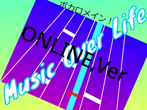 Music Over Life,Online Over