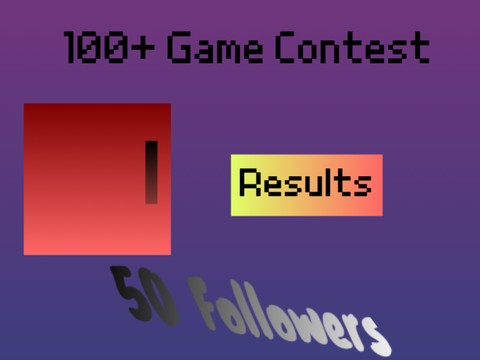 100+ Game Contest [Results]