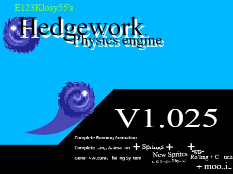 e123Klosy55's "Hedgework Physics" Engine V1.025