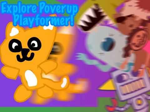 Explore powerup platformer [Load & Save!]