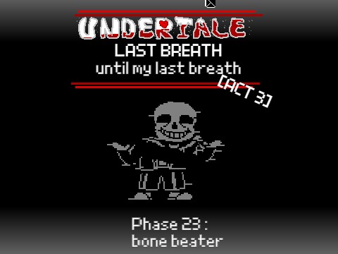 [undertale] until my last breath remix