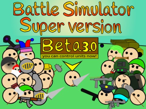 Battle Simulator Super version Beta 3.0