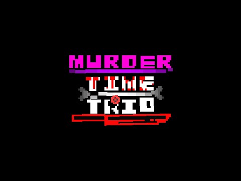 murder time trio(mtt)sans fight phase1 remake