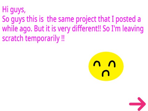 I'm Leaving Scratch temporarily!