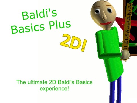 Baldi's Basics Plus 2D Mobile