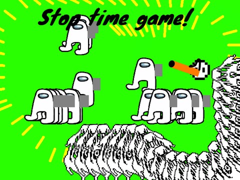 Stop time game!