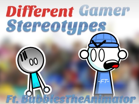 Different Gamer Stereotypes - #Animations #Stories #All #Trending