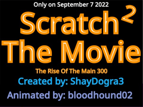 Scratch: The Movie 2
