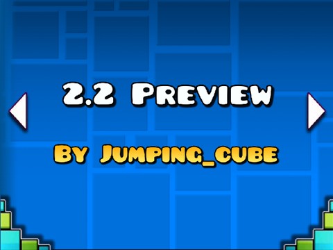 Geometry Dash 2.2 level editor preview