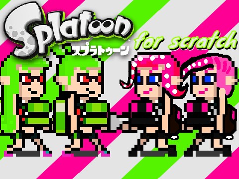 Splatoon for scratch / スプラトゥーン Ver.7.1