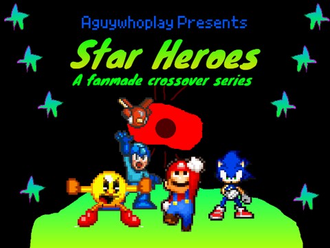 Star Heroes: Teaser/Pilot