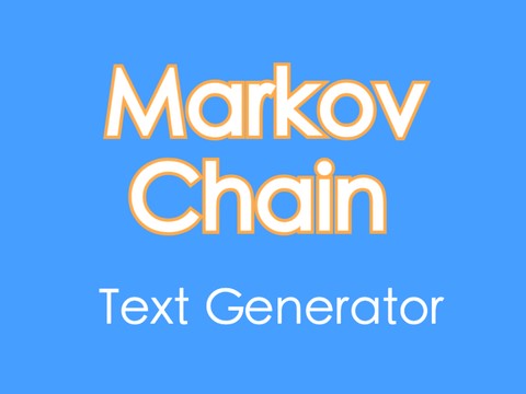 ⚡Markov Chain Text Generator⚡