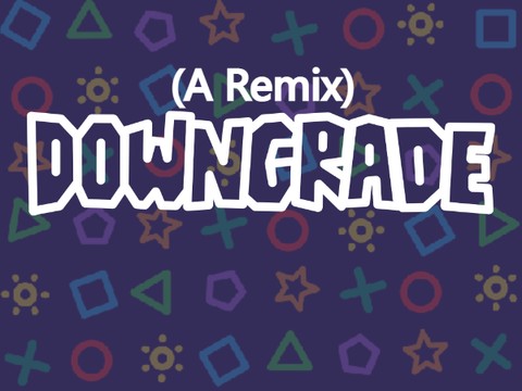 Downgrade - Cloud PvP (Remix)