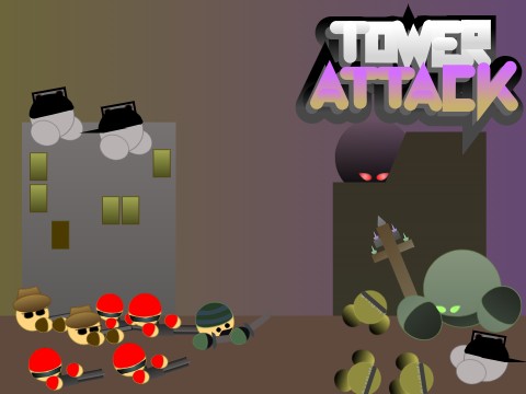 ⚔Tower Attack⚔