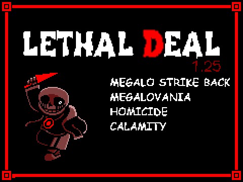 Lethal Deal 1.25