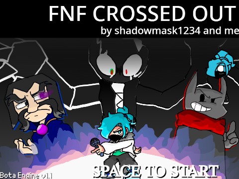 FNF ♪CROSSED OUT♪ But It's My Keybinds