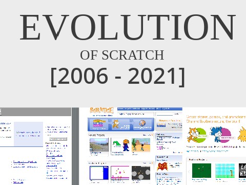Scratch Evolution [2006 - 2021]
