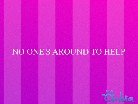 No One's Around To Help || Animation Meme