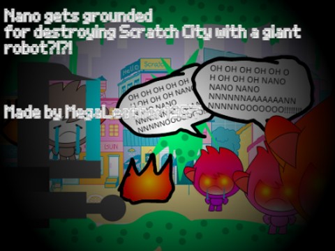 NGG: Nano destroys Scratch City with a giant robot