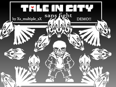 undertale au tale in city サンズ戦 demo!!11!!