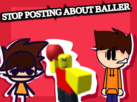 Stop Posting About BALLER #Animations