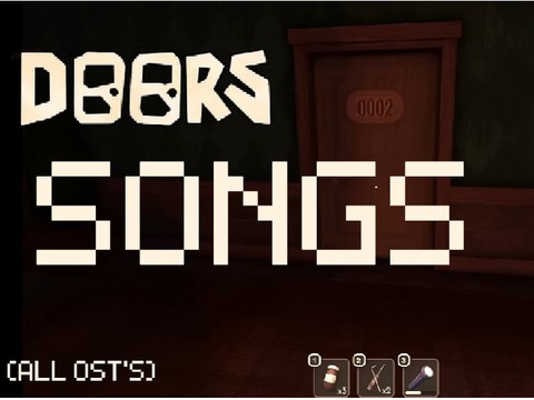 Doors Songs (All OST's)