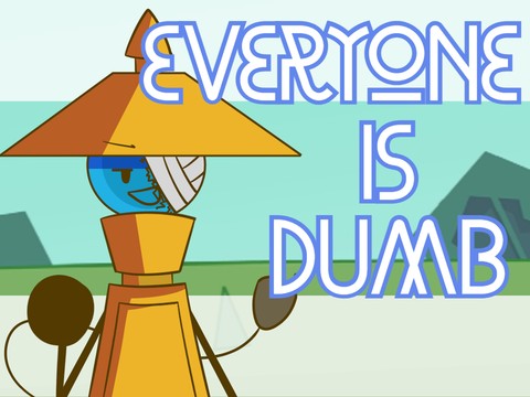 ᴇᴠᴇʀʏᴏɴᴇ ɪs ᴅᴜᴍʙ || Ft. Fanon Airy