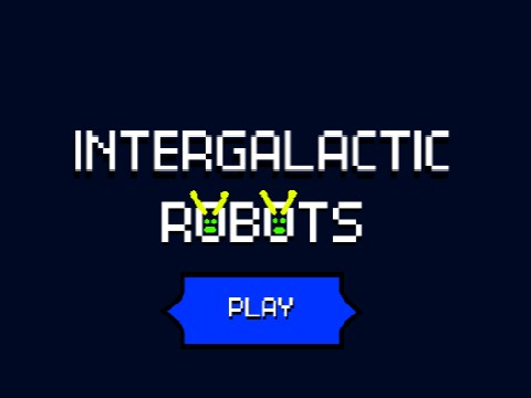 Intergalactic Robots (BETA)