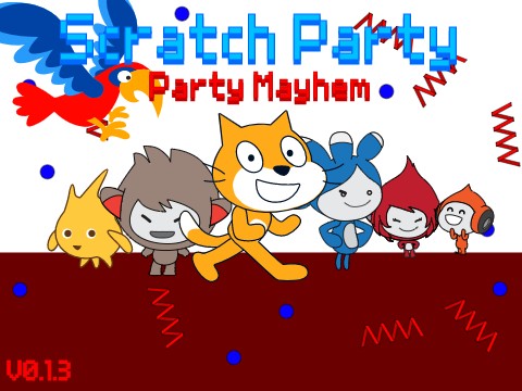 Scratch Party: Party Mayhem (V0.1.3)